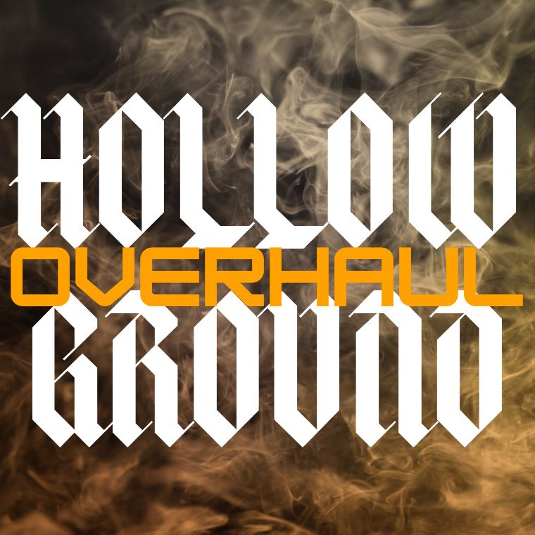 Hollow Ground – Overhaul – Flash-trax